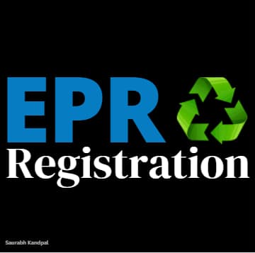 Understanding EPR Registration | EPR Certification/Authorization